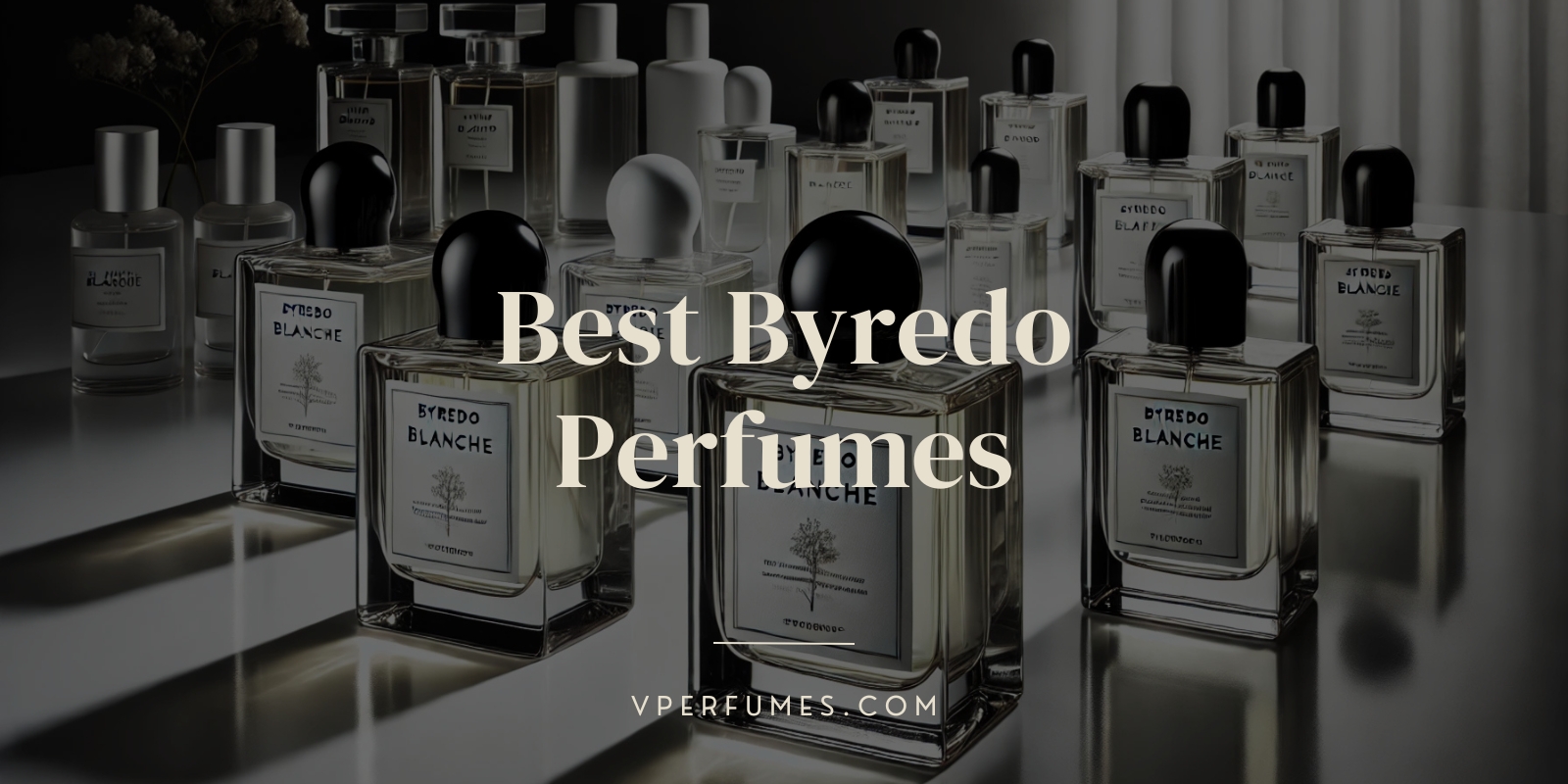 5+ Byredo Perfumes You Need on Your Shelf Right Now! | vBlog