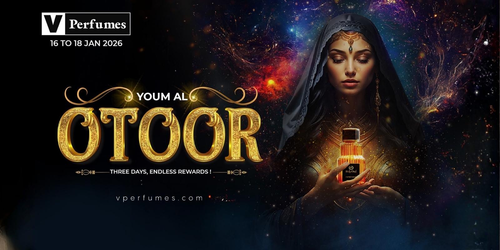 Youm Al Otoor is Back at V Perfumes | vBlog